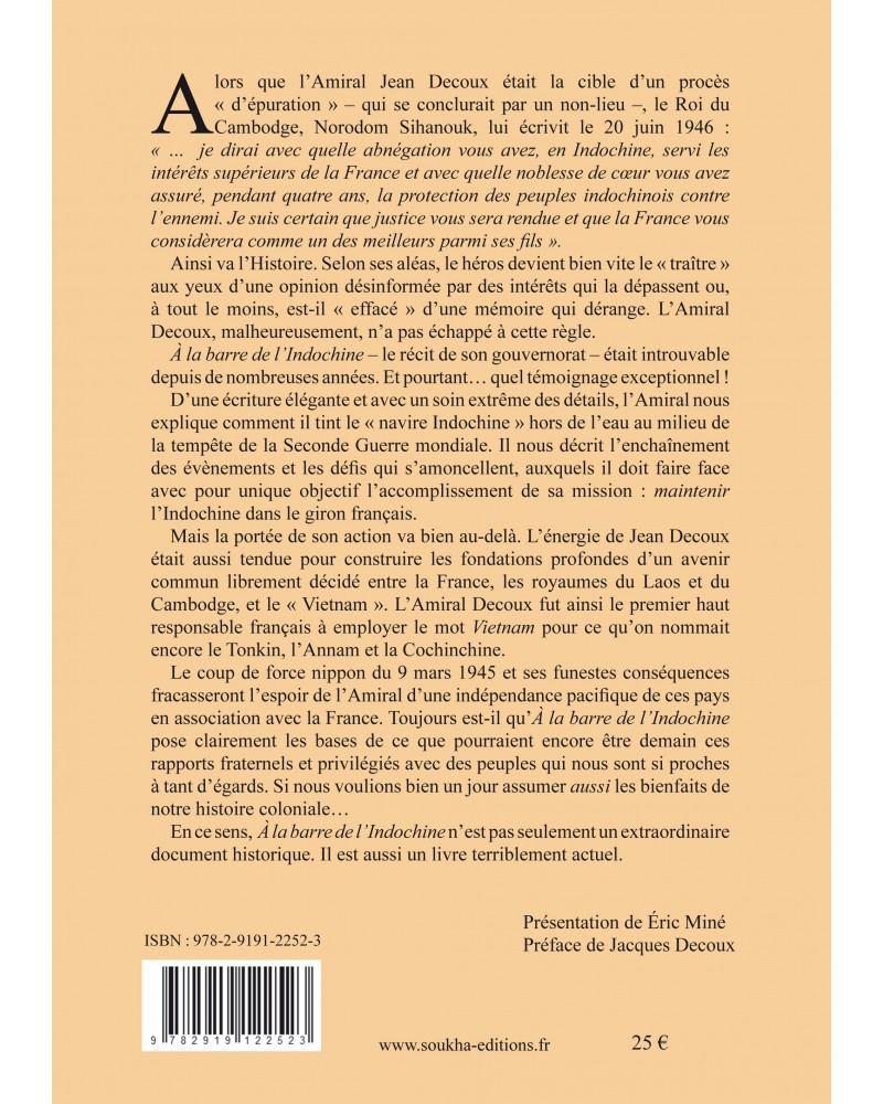 A la barre de l'Indochine par l'Amiral Decoux. Remise de 5%