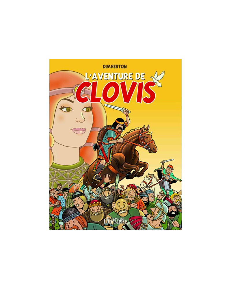 Retrouvez en BD et en CD la vie du roi Clovis